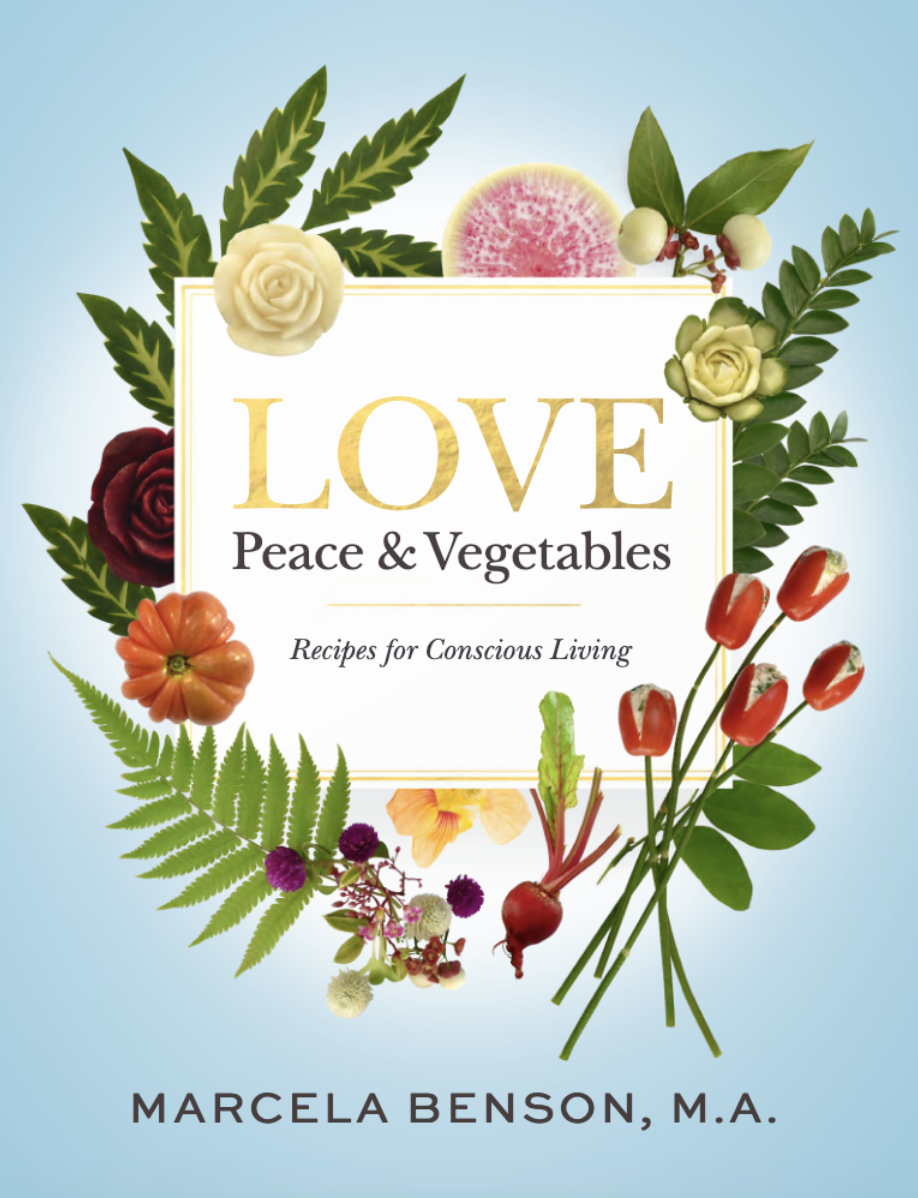 Love, Peace and Vegetables with Marcela Benson - The Empowered Spirit Show
